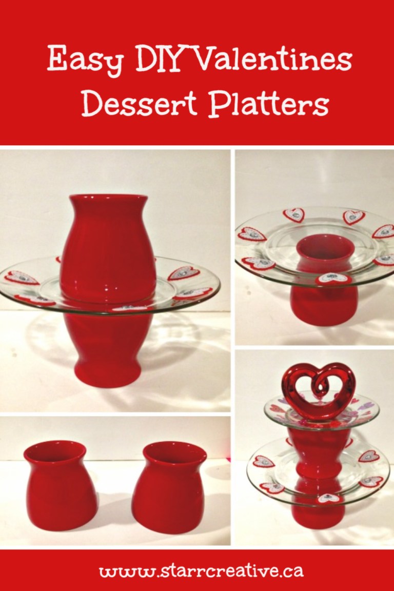 DIY Up-cycled Valentine’s Dessert Platters – starrcreative